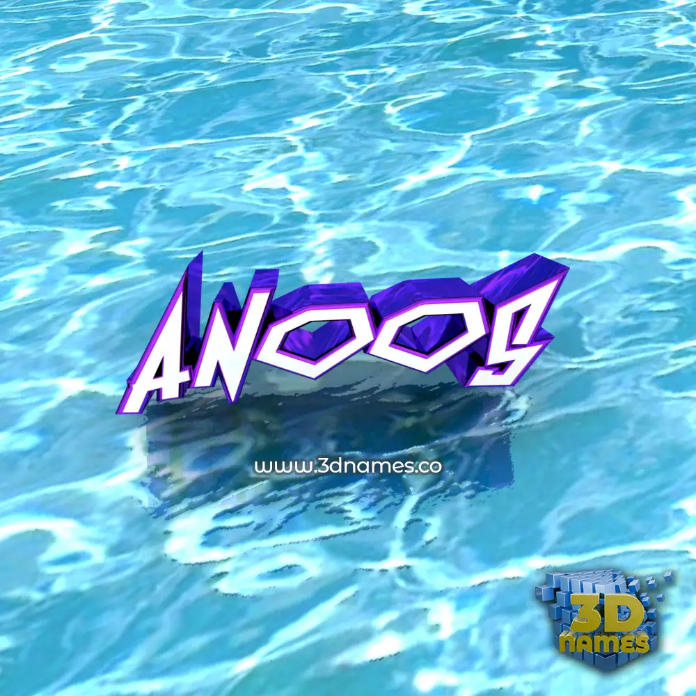 Water 3D Name Wallpaper for "anoos" | Custom Wallpaper | 3D Names