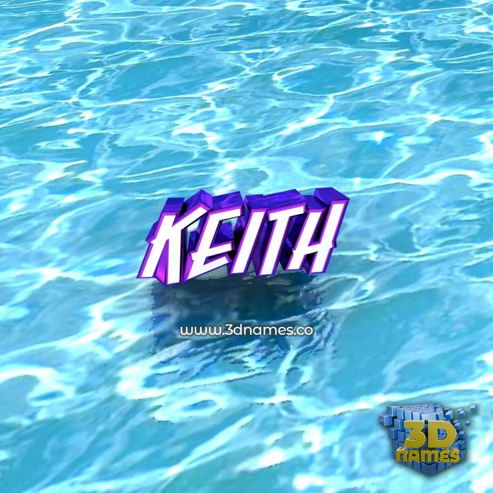 Water 3D Name Wallpaper for "keith" | Custom Wallpaper | 3D Names
