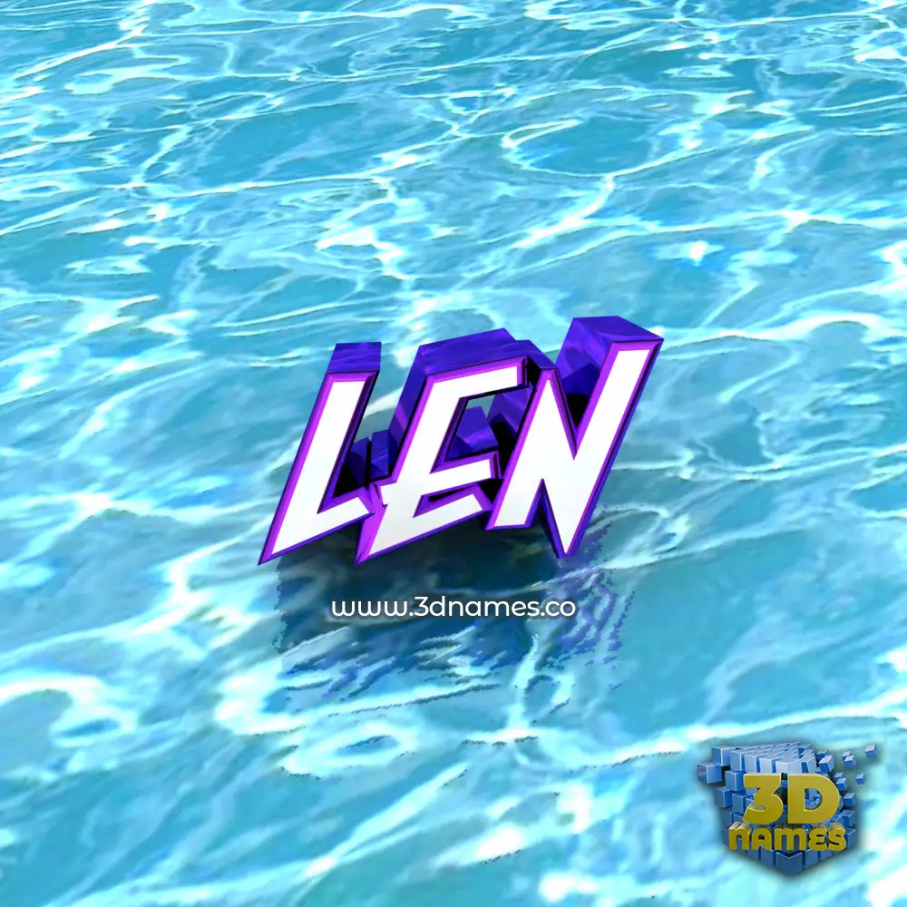 Water 3D Name Wallpaper for "len" | Custom Wallpaper | 3D Names