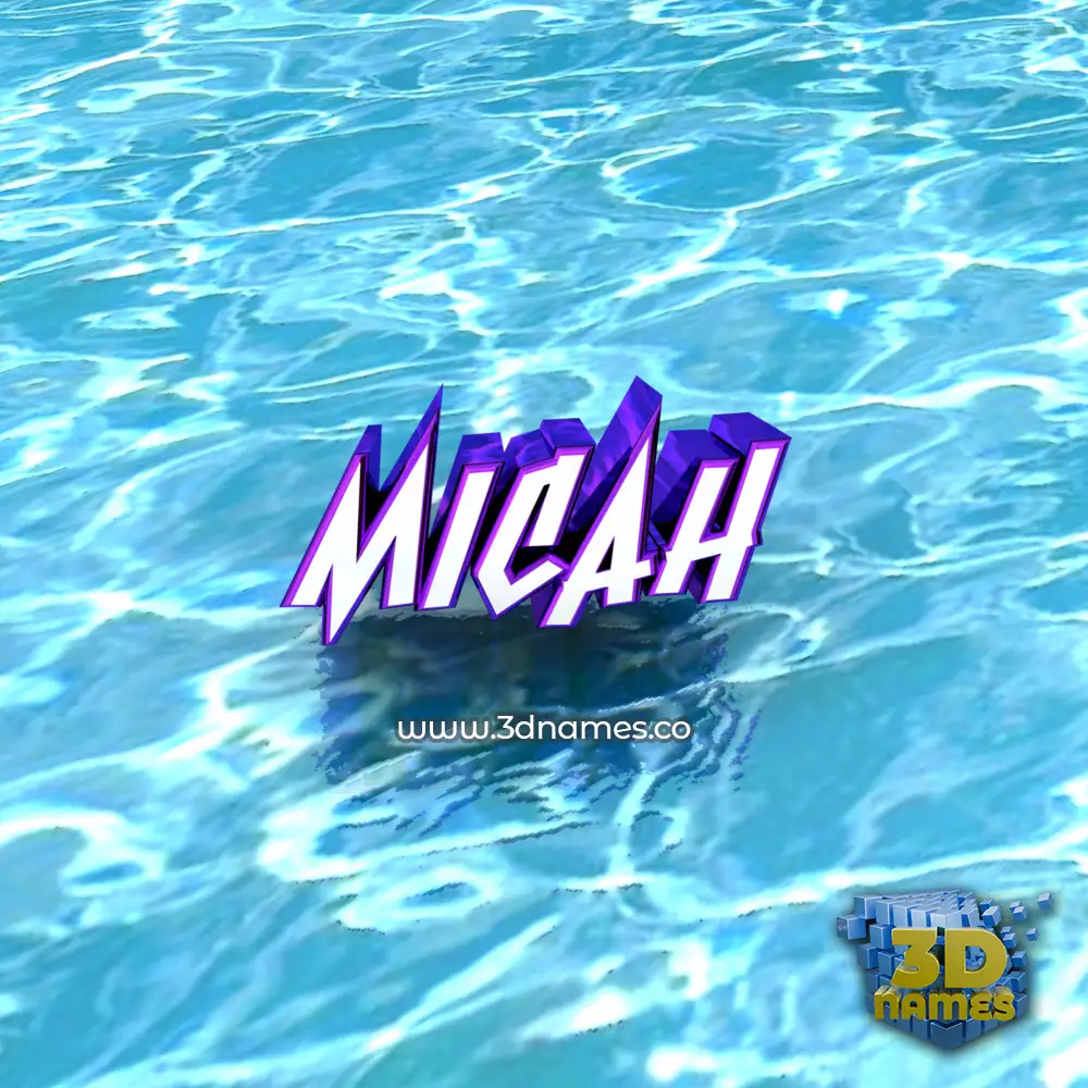 Water 3D Name Wallpaper for "micah" | Custom Wallpaper | 3D Names