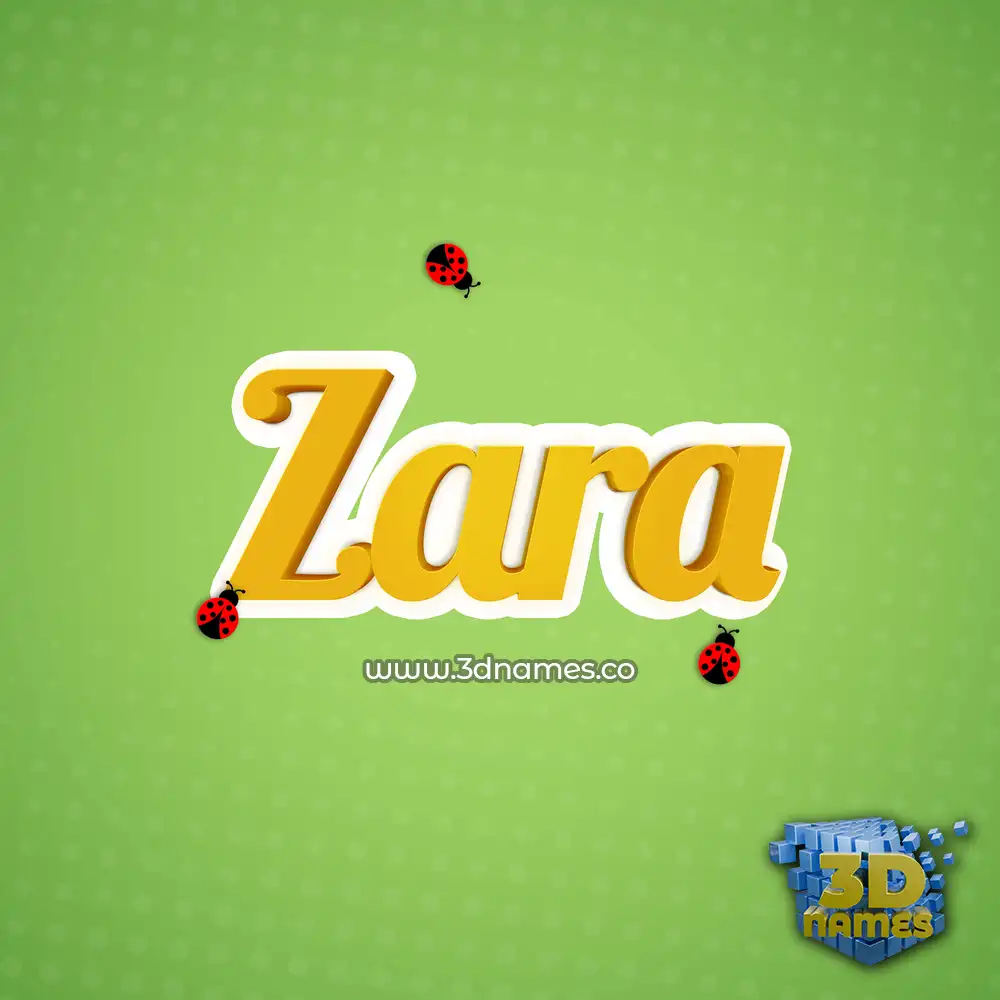 Preview Ladybugs name for "zara"