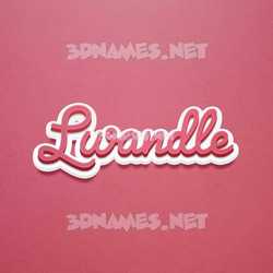27 3D Names for "lwandle"