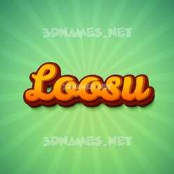 17 3D Names for "loosu"