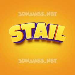 18 3D Names for "stail"