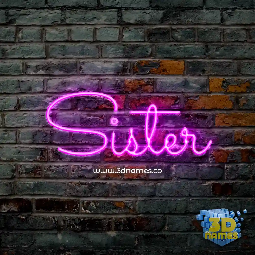 Pink Neon 3D Name Wallpaper for "sister" | Custom Wallpaper | 3D Names